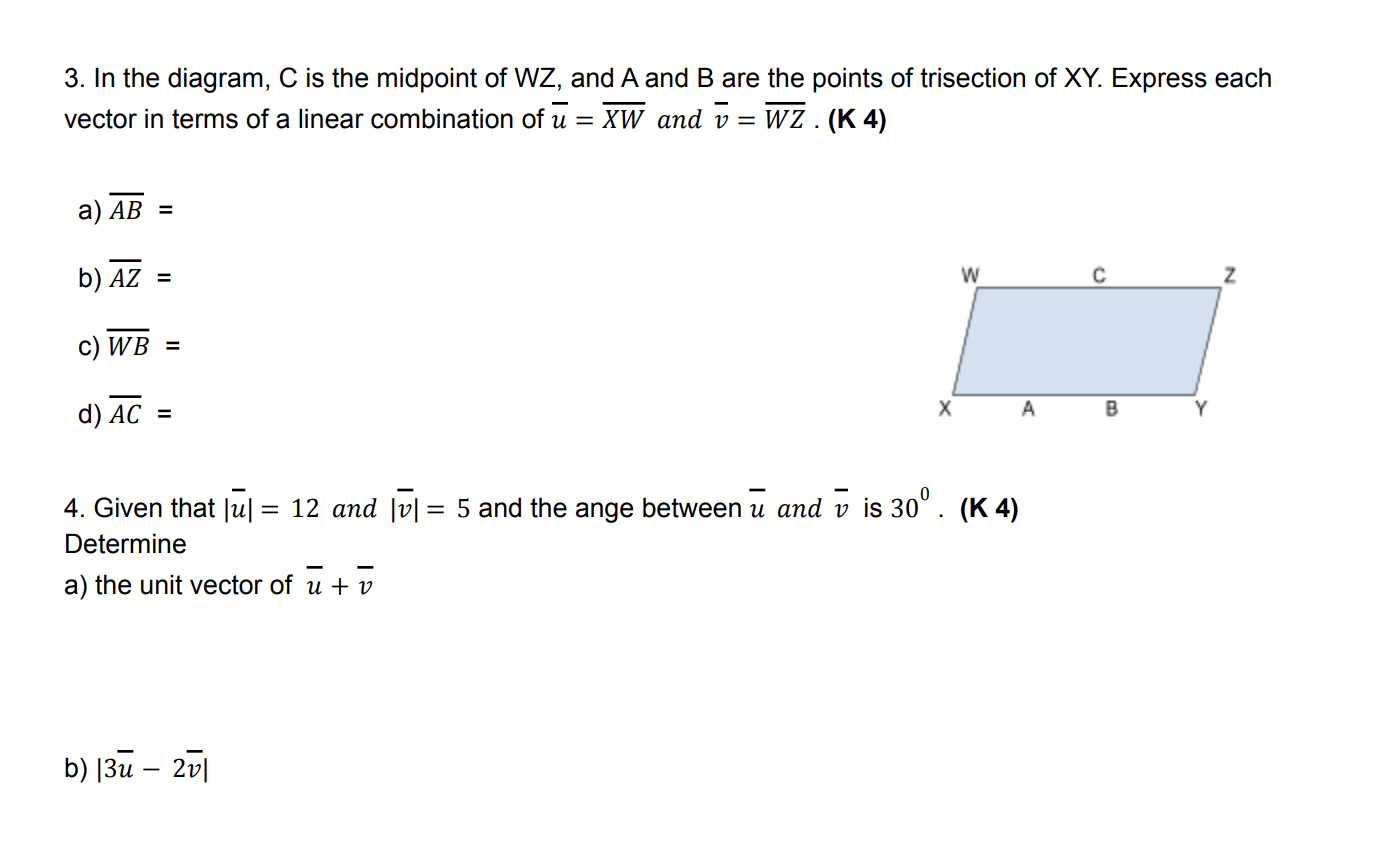 Solved 3. In the diagram, C is the midpoint of WZ, and A and | Chegg.com