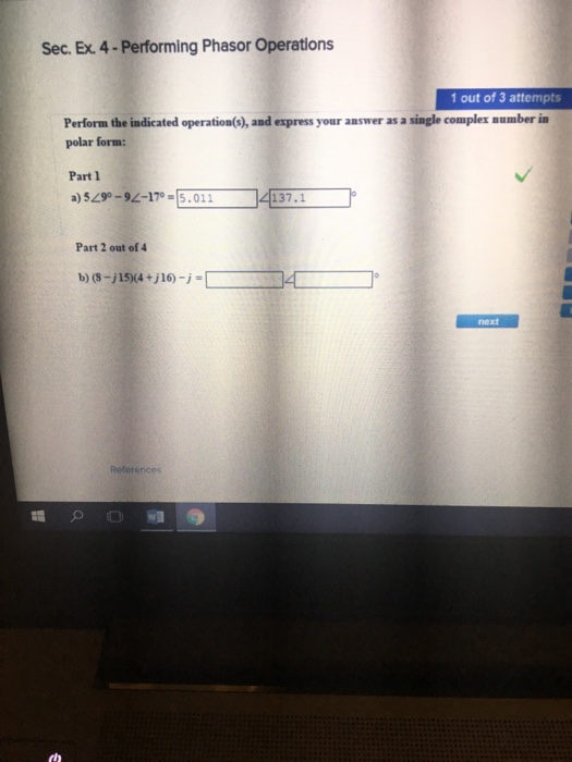Solved Perform The Indicated Operation S And Express Your