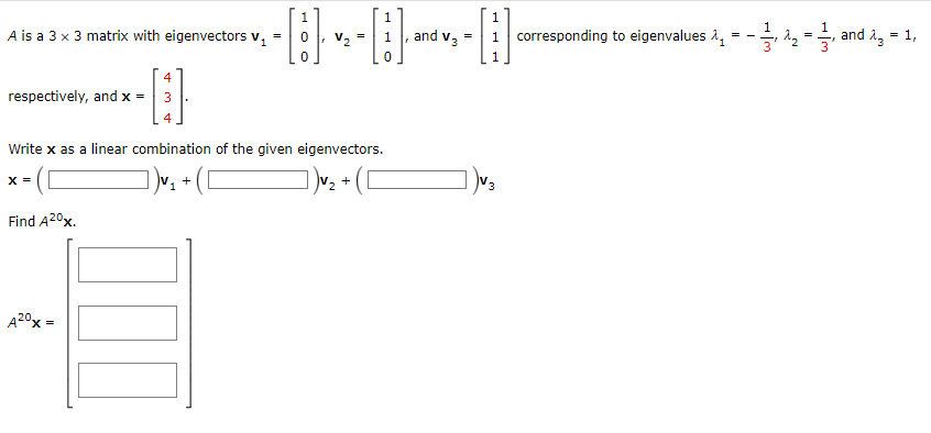 Solved A ﻿is a 3×3 ﻿matrix with eigenvectors | Chegg.com