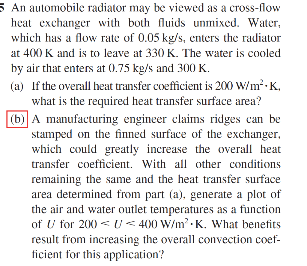 5 An automobile radiator may be viewed as a | Chegg.com