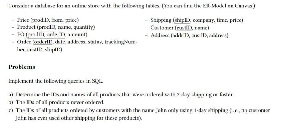 Solved Consider a database for an online store with the | Chegg.com