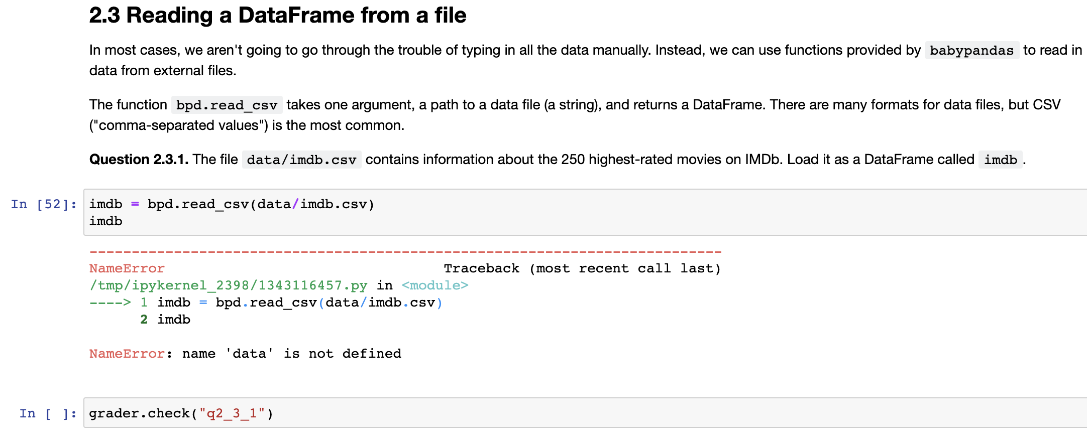 Solved 2.3 Reading a DataFrame from a file In most cases, we | Chegg.com