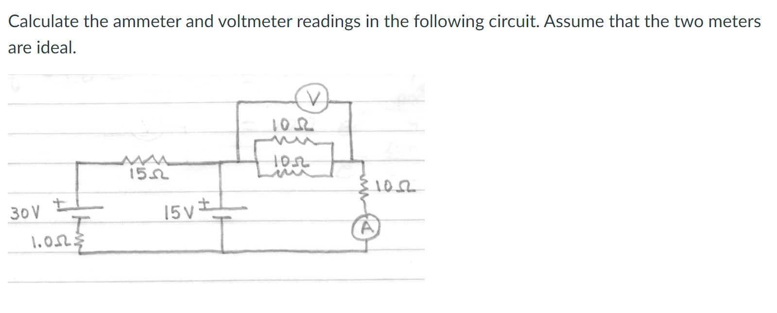 Solved Calculate the ammeter and voltmeter readings in the | Chegg.com