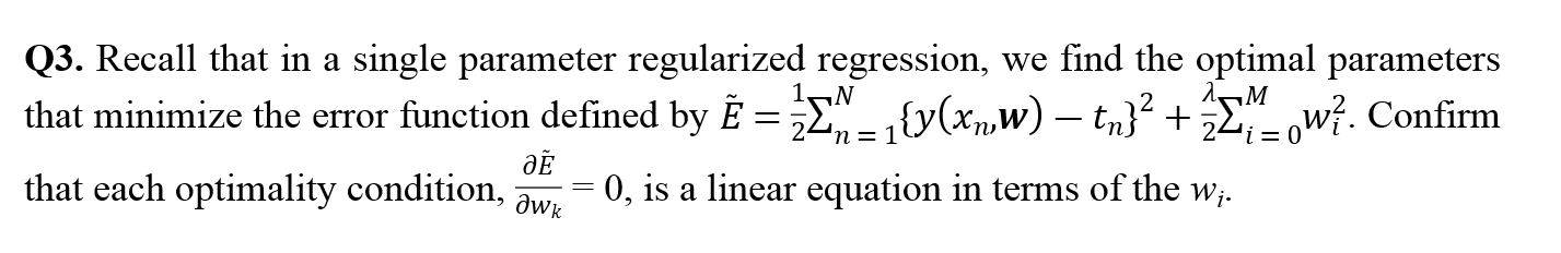 Q3. Recall that in a single parameter regularized | Chegg.com
