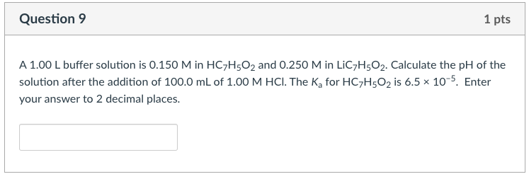 Solved A 1.00 L buffer solution is 0.150M in HC7H5O2 and | Chegg.com