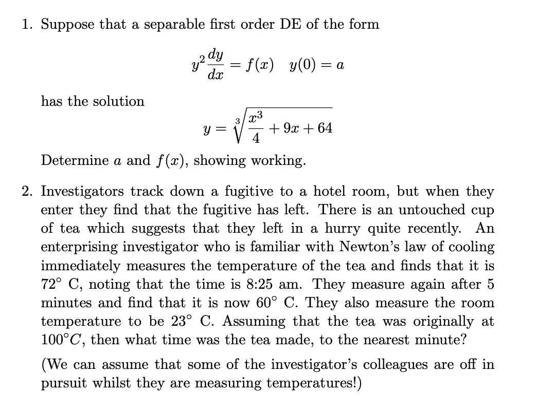 Solved 1. Suppose that a separable first order DE of the | Chegg.com