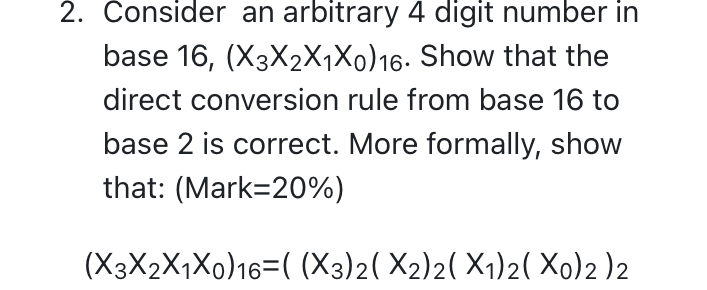 Solved 2. Consider an arbitrary 4 digit number in base 16, | Chegg.com