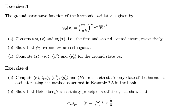 Solved Exercise 3 The ground state wave function of the | Chegg.com