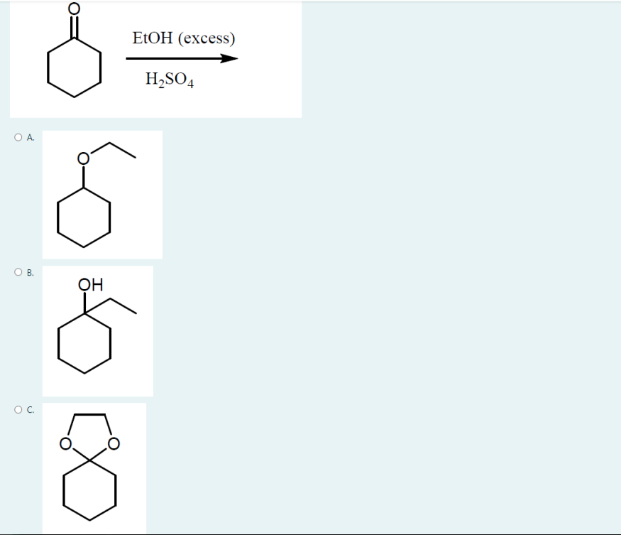 H2SO4 EtOH (excess) | Chegg.com