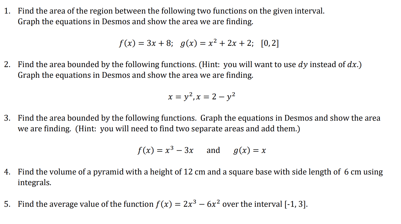 Solved 1. Find the area of the region between the following | Chegg.com