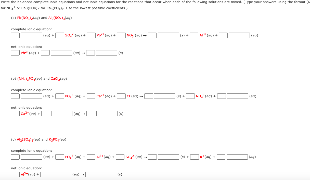Solved Write The Balanced Complete Ionic Equations And Net 3618