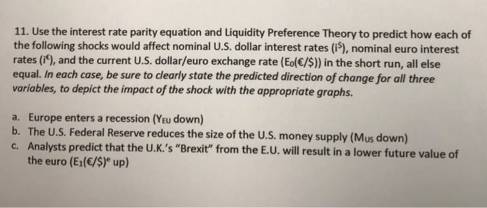 Solved 11. Use the interest rate parity equation and | Chegg.com
