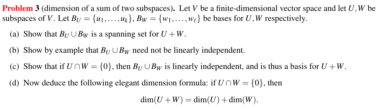 Solved Problem 3 (dimension of a sum of two subspaces). Let | Chegg.com