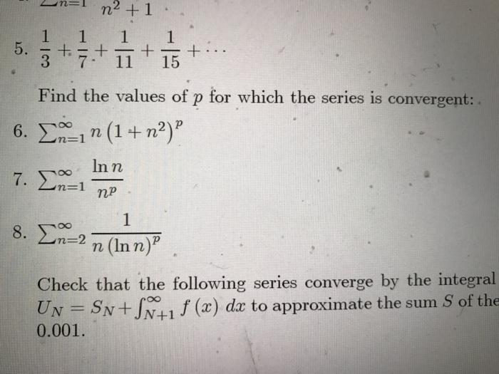 Solved Find the values of p for which the series is | Chegg.com