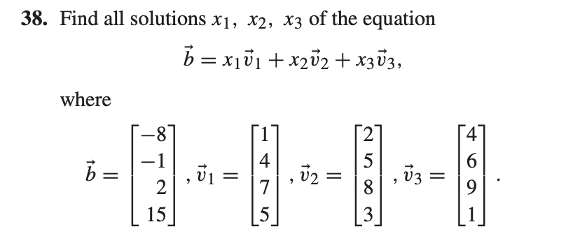 Solved 38. Find all solutions x1, x2, x3 of the equation Ē = | Chegg.com
