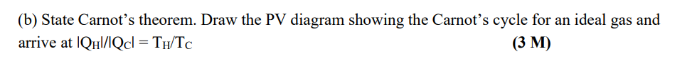 (b) ﻿State Carnot's theorem. Draw the PV diagram | Chegg.com