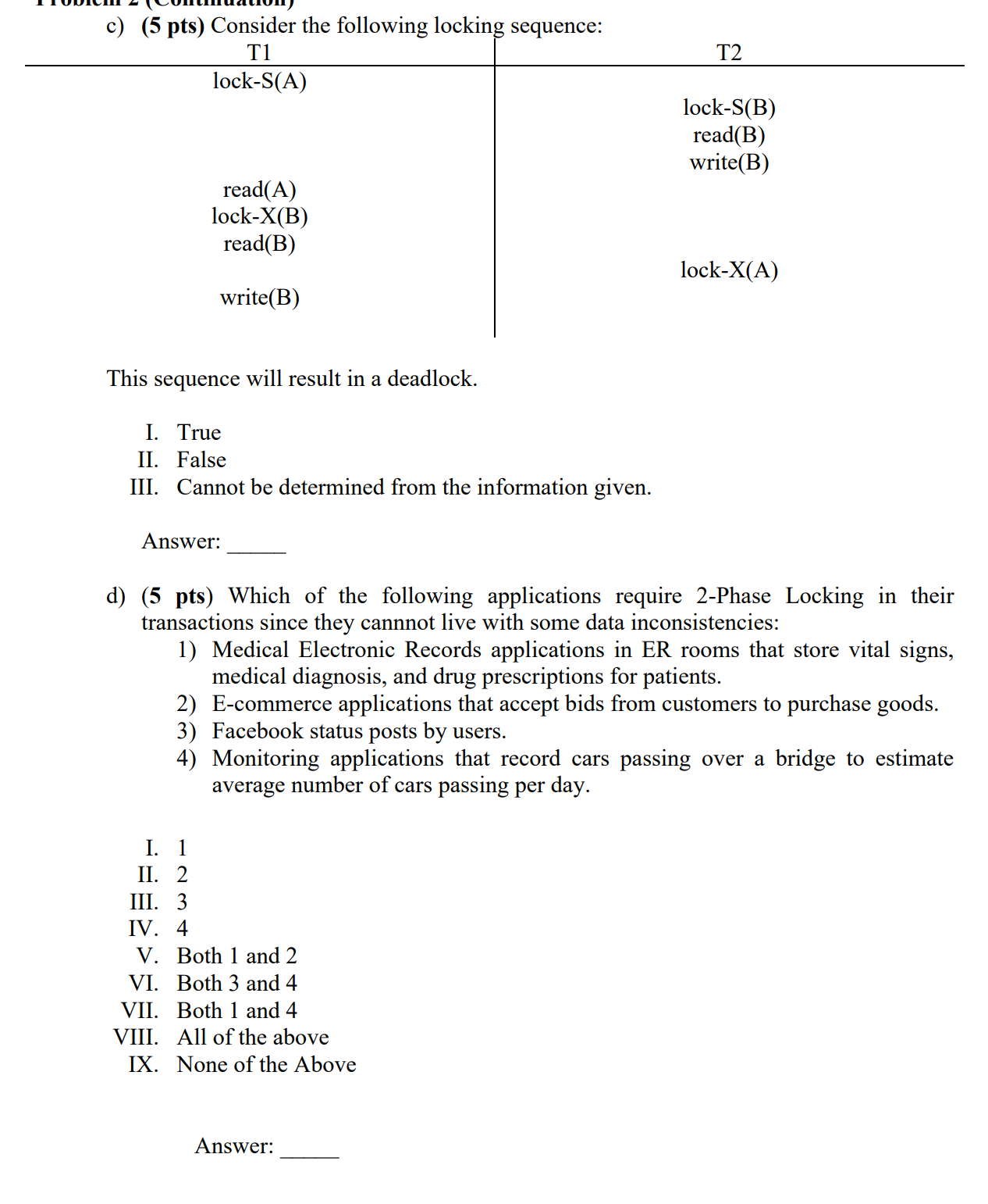 Solved Problem 2. (20 pts) Transactions and Concurrency | Chegg.com