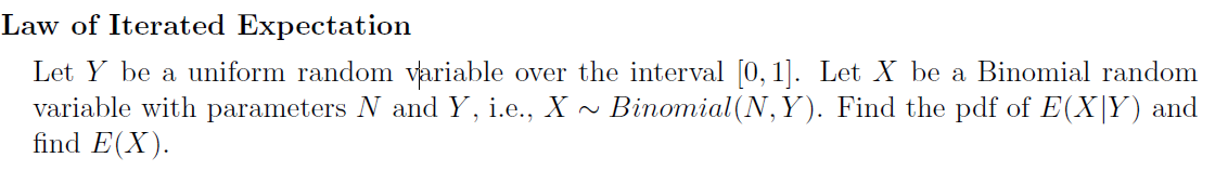 Solved Law of Iterated Expectation Let Y be a uniform random | Chegg.com