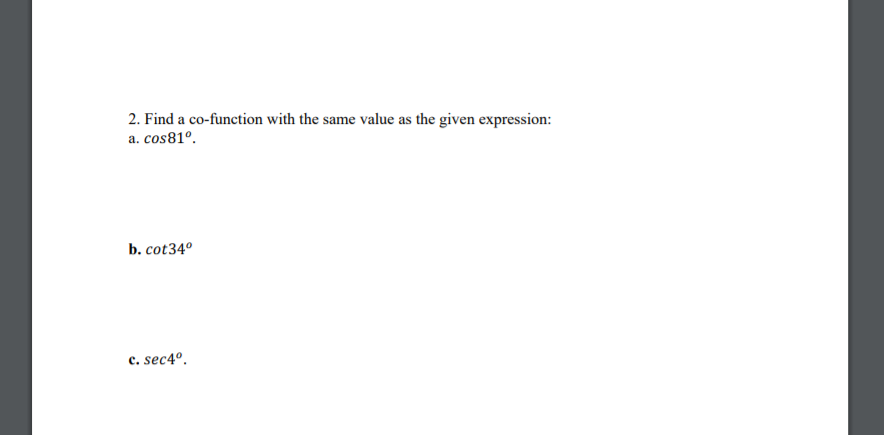 Solved 2. Find a co-function with the same value as the | Chegg.com