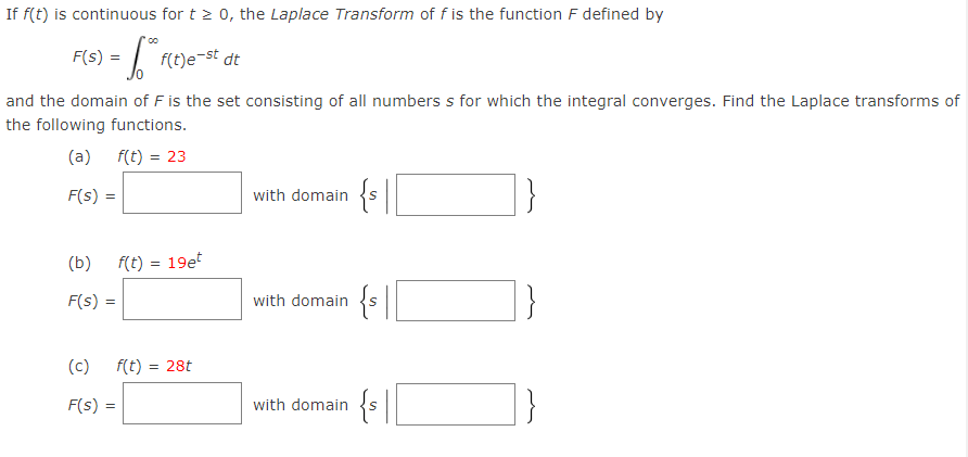 Solved If f(t) is continuous for t≥0, the Laplace Transform | Chegg.com
