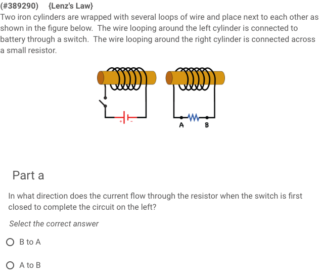 Solved (#389290) {Lenz's Law) Two iron cylinders are wrapped | Chegg.com
