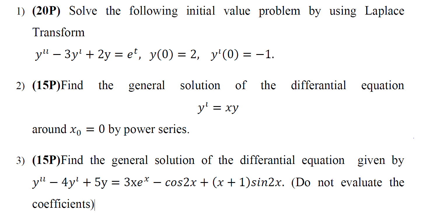 Solved 1) (20P) Solve the following initial value problem by | Chegg.com