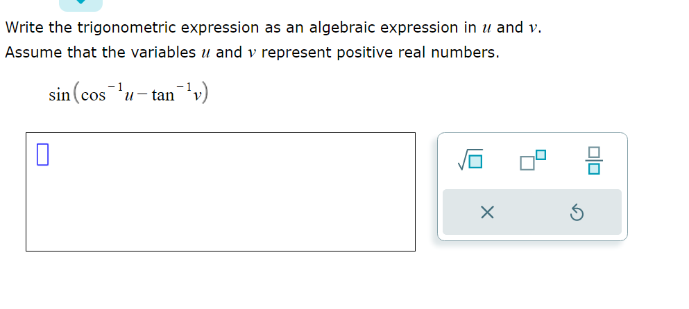 Solved Write the trigonometric expression as an algebraic | Chegg.com