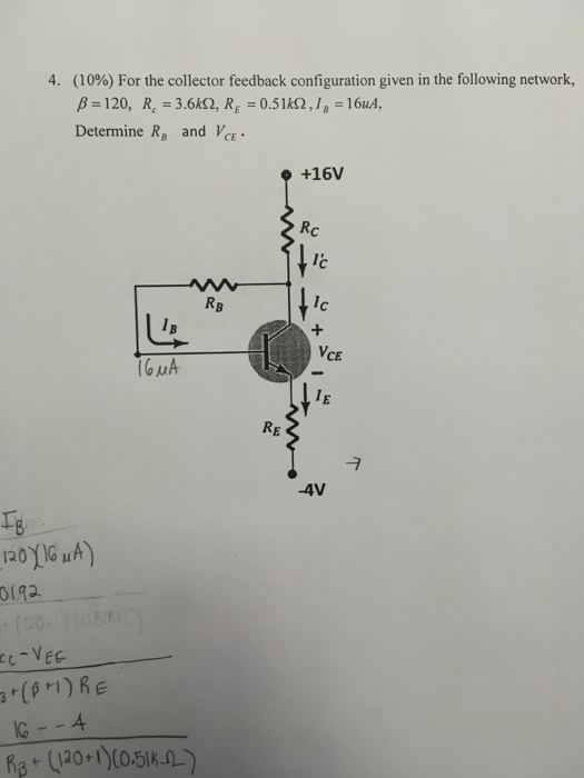 Solved (10%) For the collector feedback configuration given | Chegg.com