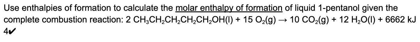 Solved Use enthalpies of formation to calculate the molar | Chegg.com
