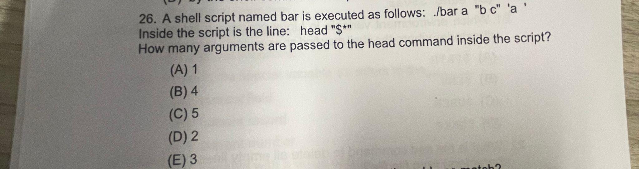 Solved 26. A shell script named bar is executed as follows: | Chegg.com