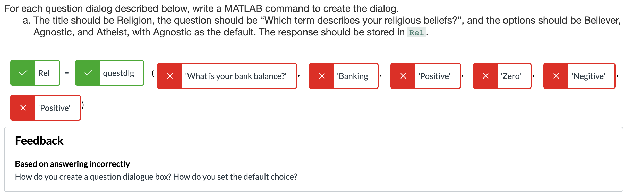 Solved For each question dialog described below, write a | Chegg.com