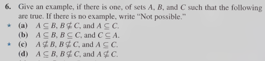 Solved 6. Give an example, if there is one, of sets A,B, and | Chegg.com