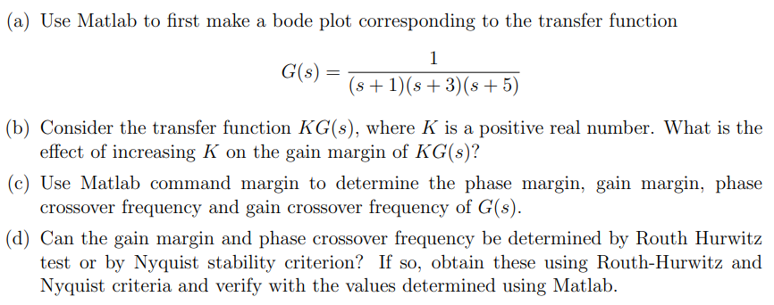 Solved (a) Use Matlab to first make a bode plot | Chegg.com