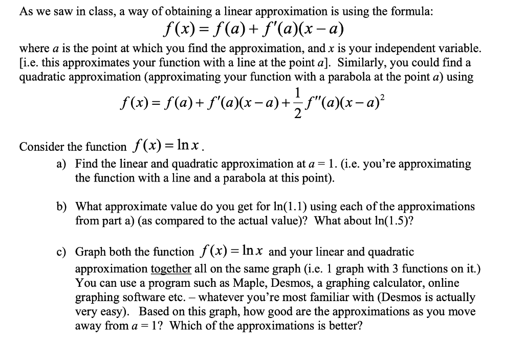 Solved As we saw in class, a way of obtaining a linear | Chegg.com