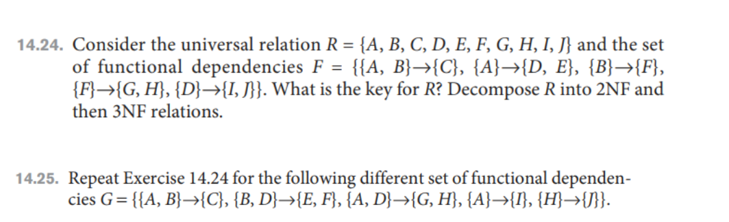 Solved 14.24. Consider the universal relation R = {A, B, C, | Chegg.com