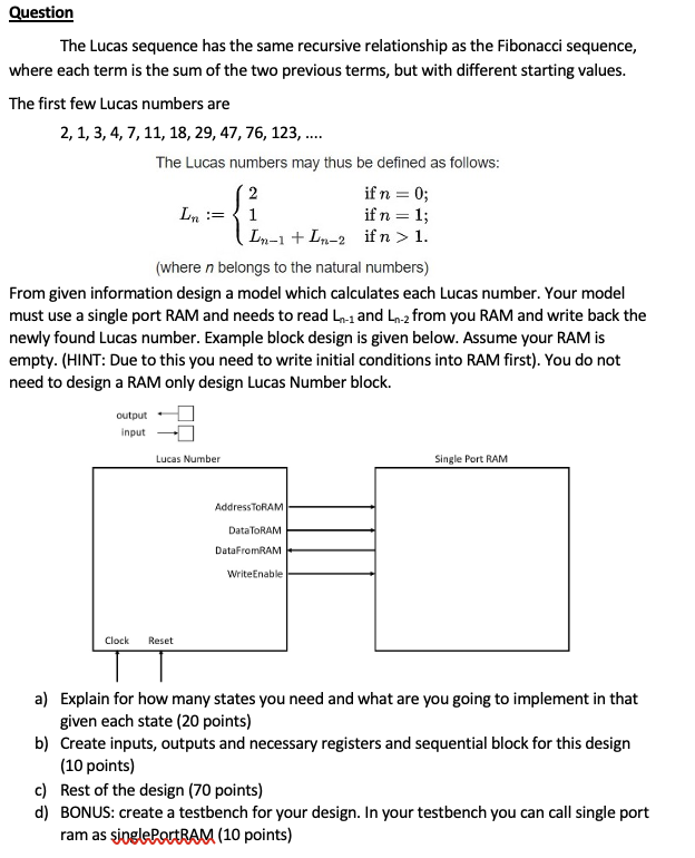 Solved Question The Lucas sequence has the same recursive | Chegg.com