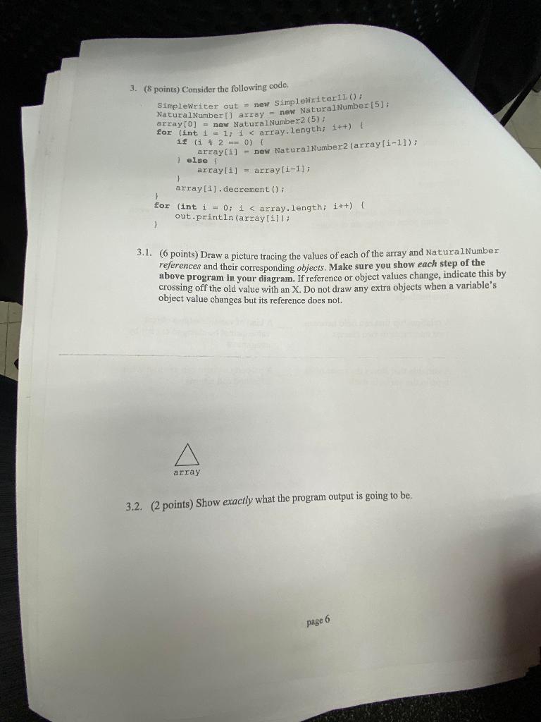Solved 3. ( 8 points) Consider the following code. 3.1. ( 6 | Chegg.com