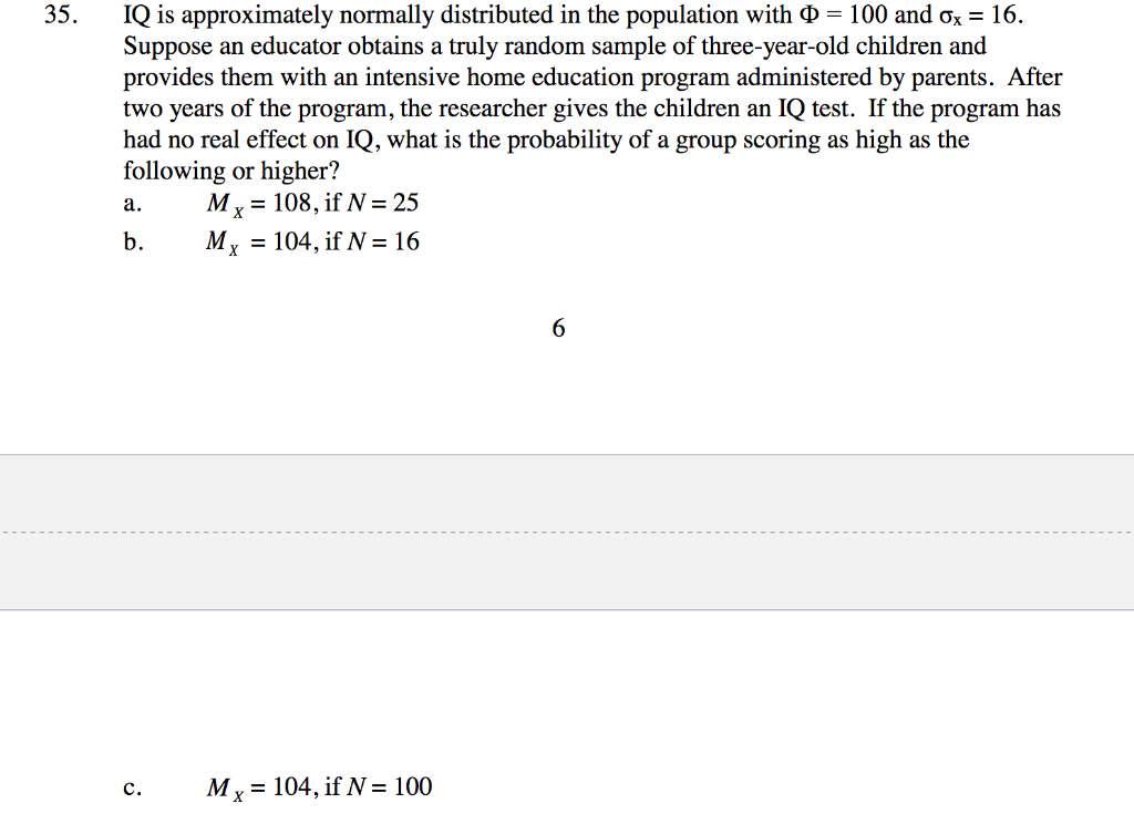 Solved 35. IQ is approximately normally distributed in the | Chegg.com