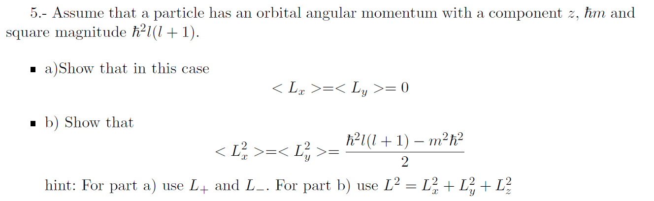 Solved Quantum Mechanics Please help me to solve this | Chegg.com