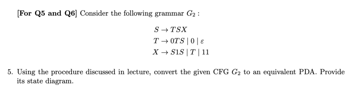 Solved [For Q5 and Q6] Consider the following grammar G2 : | Chegg.com