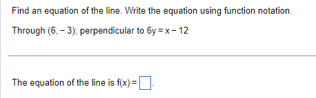 Solved Find an equation of the line. Write the equation | Chegg.com