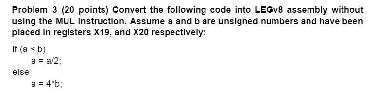 Solved Problem 3 (20 points) Convert the following code into | Chegg.com