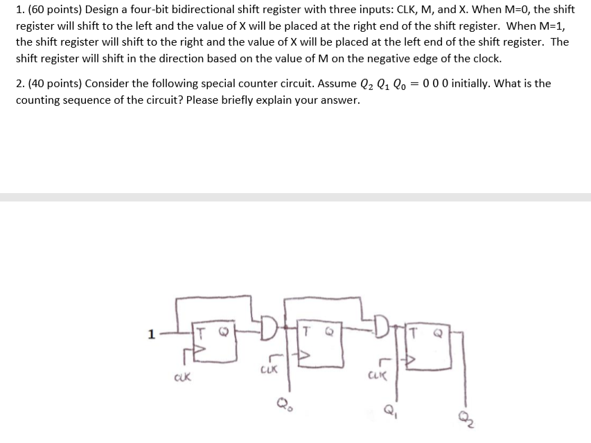 Solved 1. (60 points) Design a four-bit bidirectional shift | Chegg.com