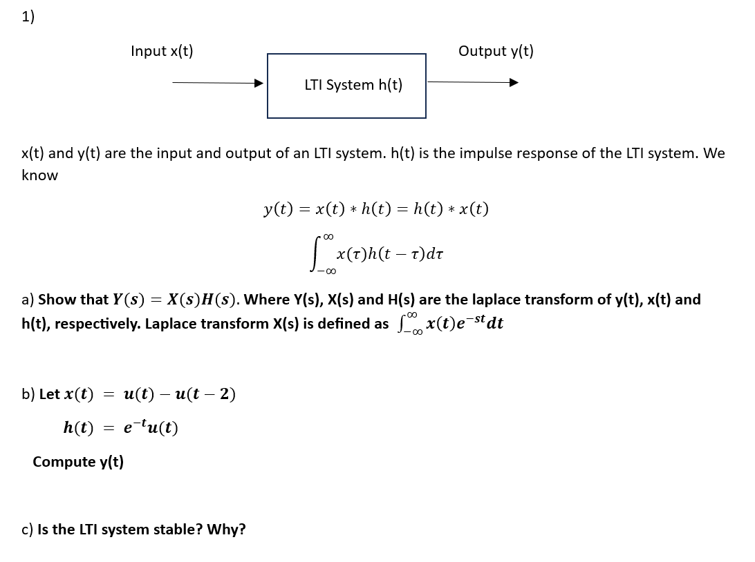 Solved x(t) ﻿and y(t) ﻿are the input and output of an LTI | Chegg.com