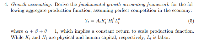 Solved 4. Growth accounting: Derive the fundamental growth | Chegg.com