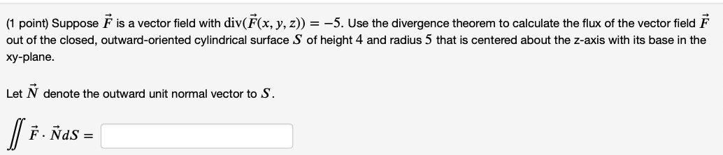 Solved (1 point) Suppose F is a vector field with | Chegg.com