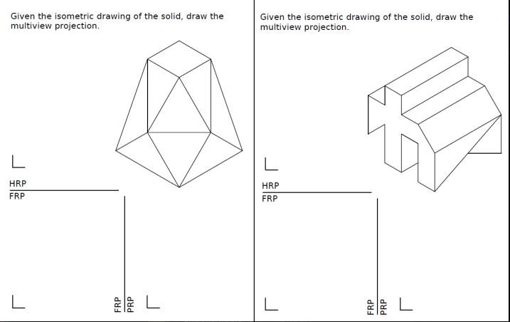 Solved Given the isometric drawing of the solid, draw the | Chegg.com