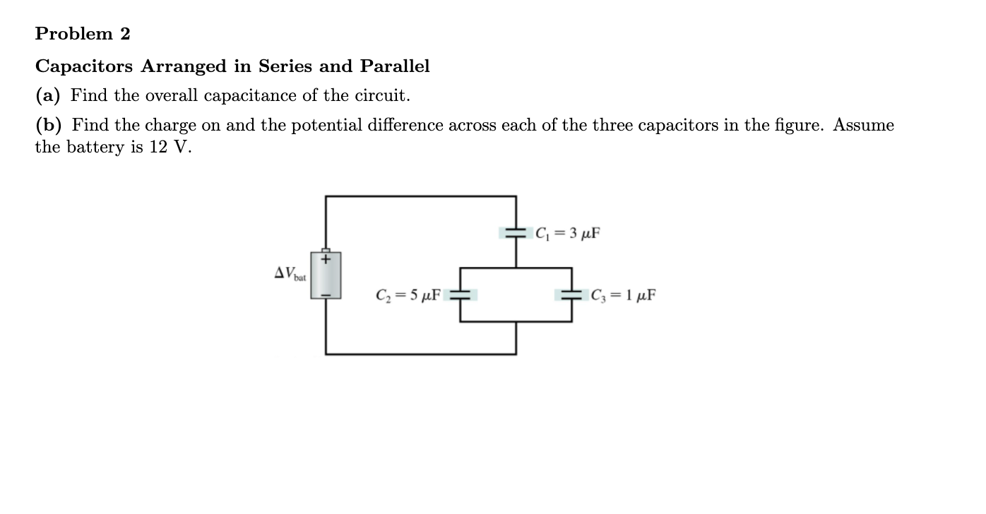 Solved Capacitors Arranged in Series and Parallel (a) Find | Chegg.com