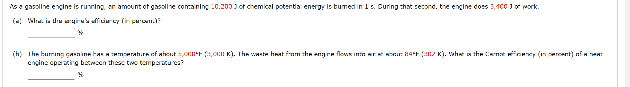Solved (a) What is the engine's efficiency (in percent)? \% | Chegg.com
