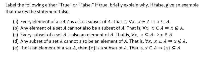 Solved Label the following either "True" or "False." If | Chegg.com